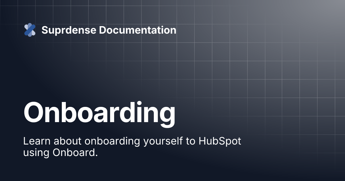 Onboarding | Suprdense Documentation